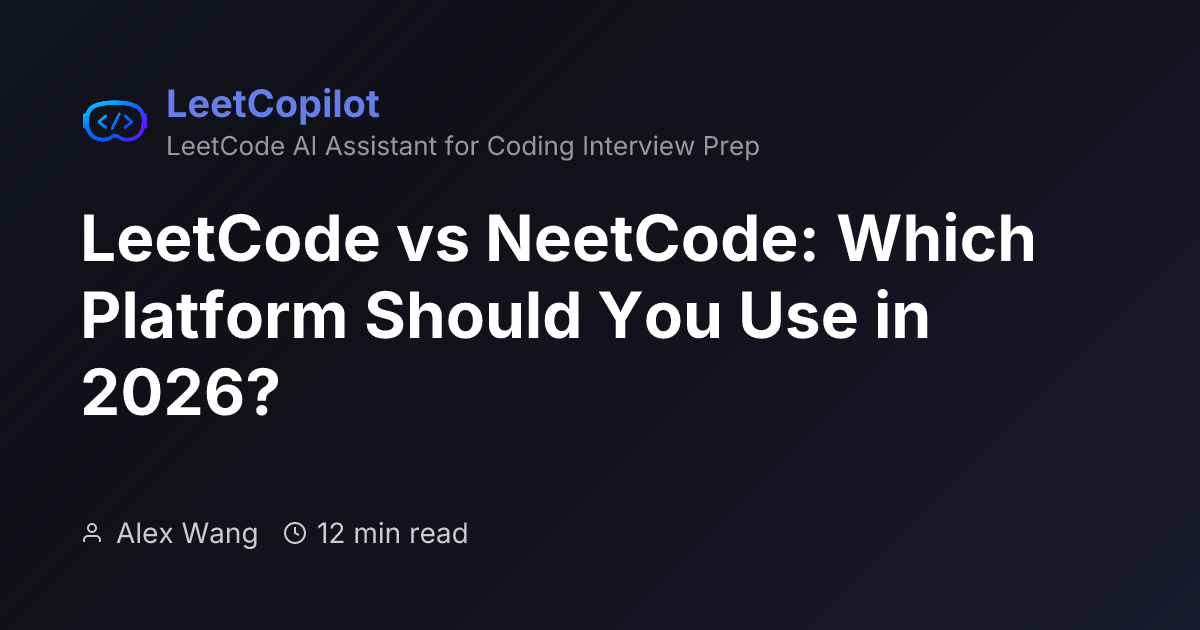LeetCode vs NeetCode: Which Platform Should You Use in 2026?